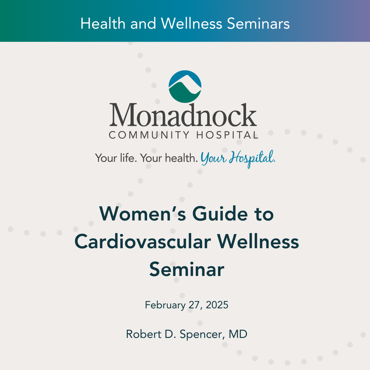 Join us for the Women’s Guide to Cardiovascular Wellness Seminar with ...