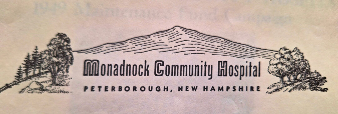 100 Years of Growth - Monadnock Community Hospital